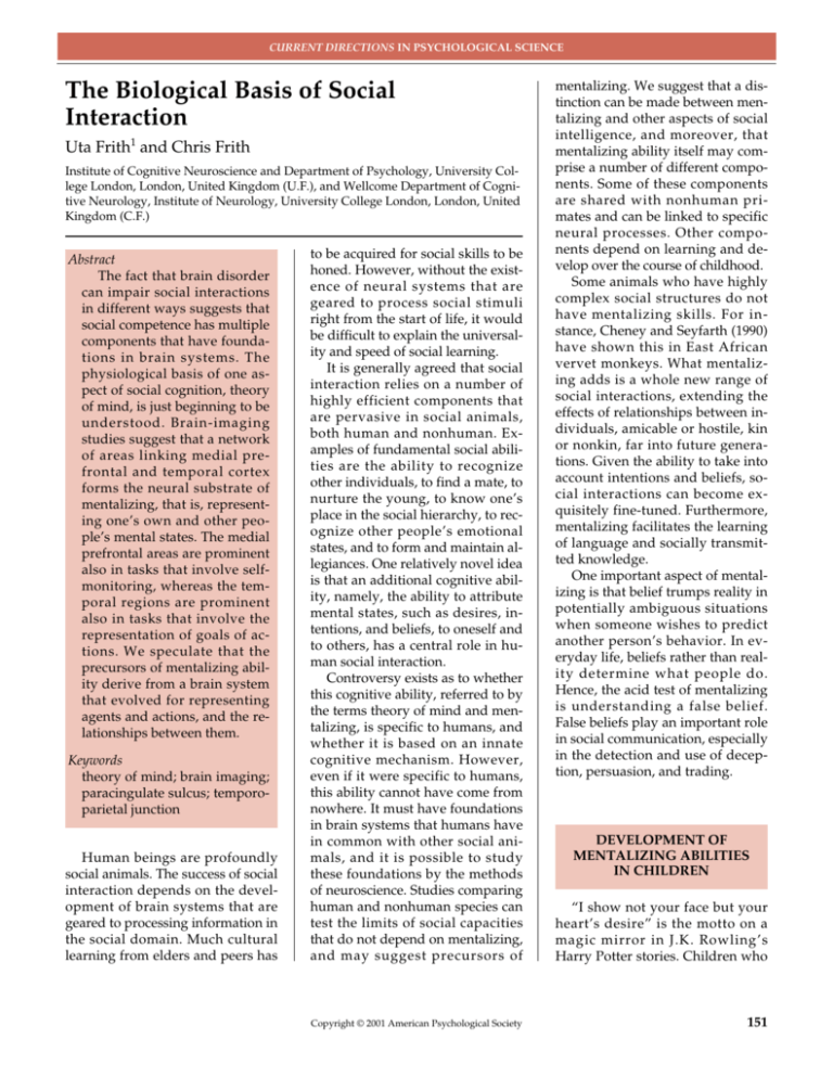 The Biological Basis of Social Interaction