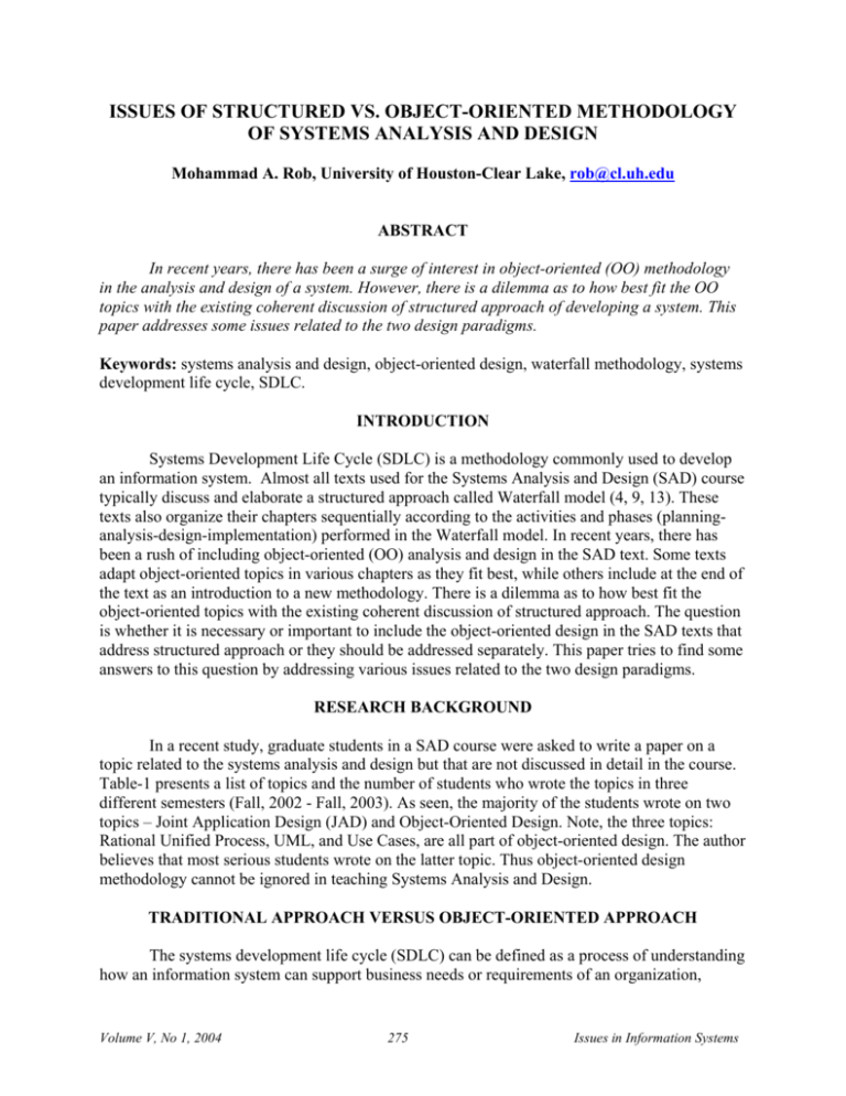 Issues of Structured Vs. Object-Oriented Methodology of Systems