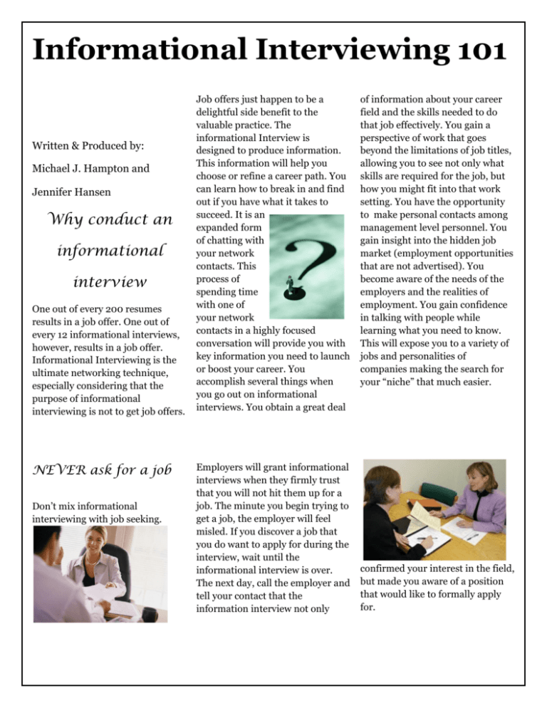 Informational Interviewing 101 Informational Interviewing 101