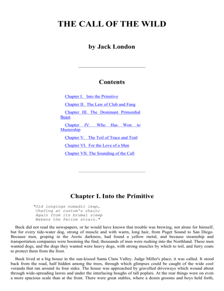 THE CALL OF THE WILD