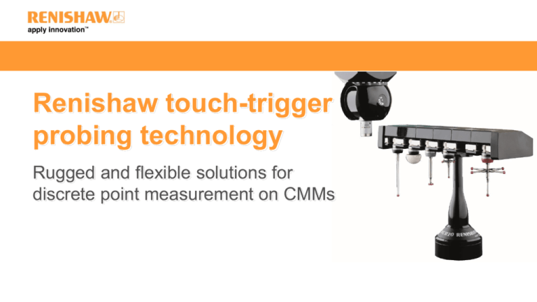 Presentation: Touch-trigger probing technology
