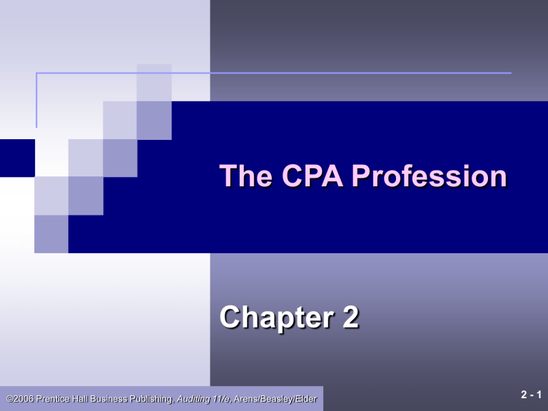 Chapter 2 – The CPA Profession