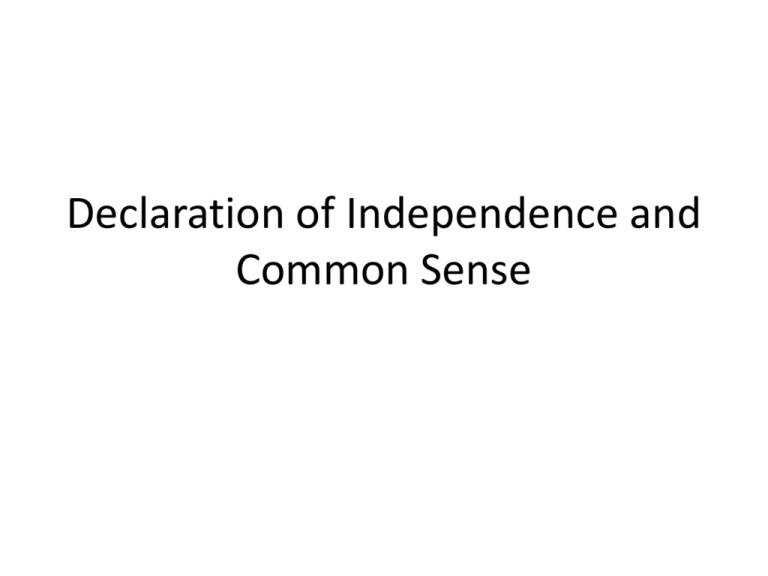 Declaration of Independence and Common Sense