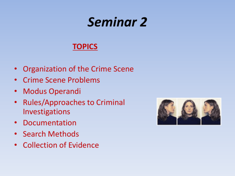 Organization of the Crime Scene