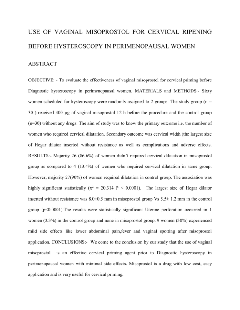 USE OF VAGINAL MISOPROSTOL FOR CERVICAL RIPENING