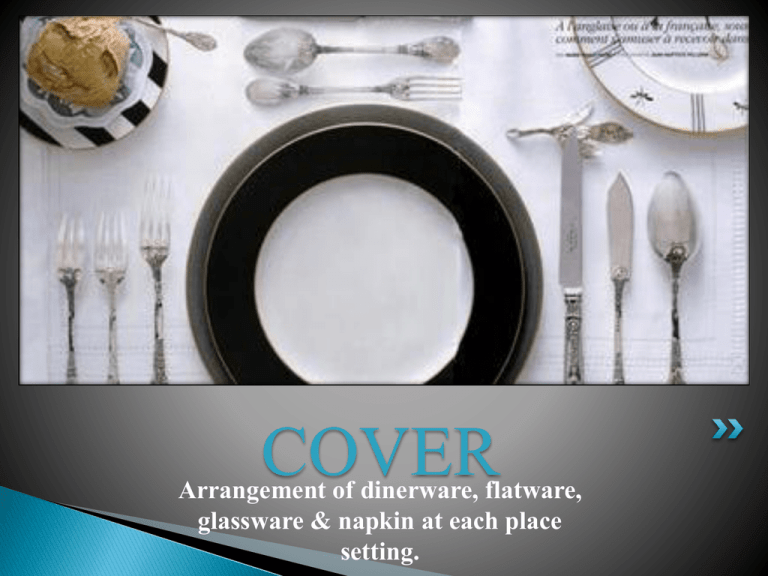 Dinerware, Flatware & Glassware Arrangement Guide