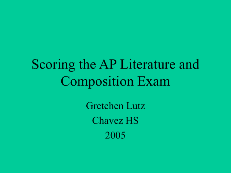 Scoring the AP Literature and Composition Exam