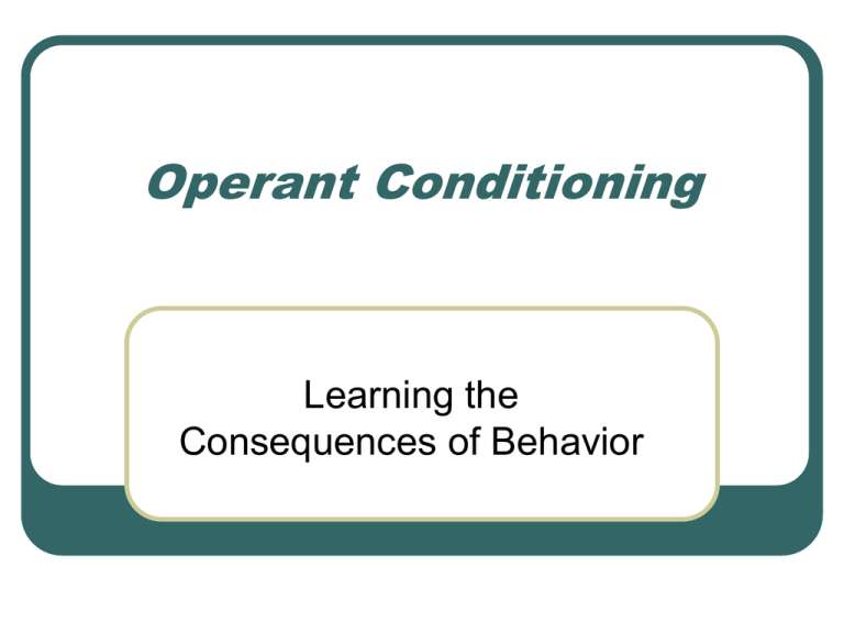 Operant Conditioning