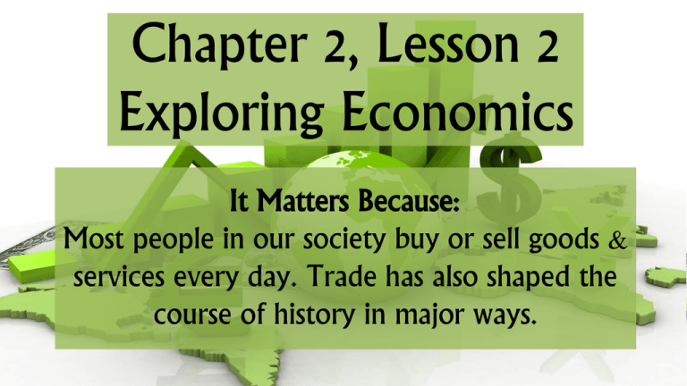 Exploring Economics: Key Concepts & Trade