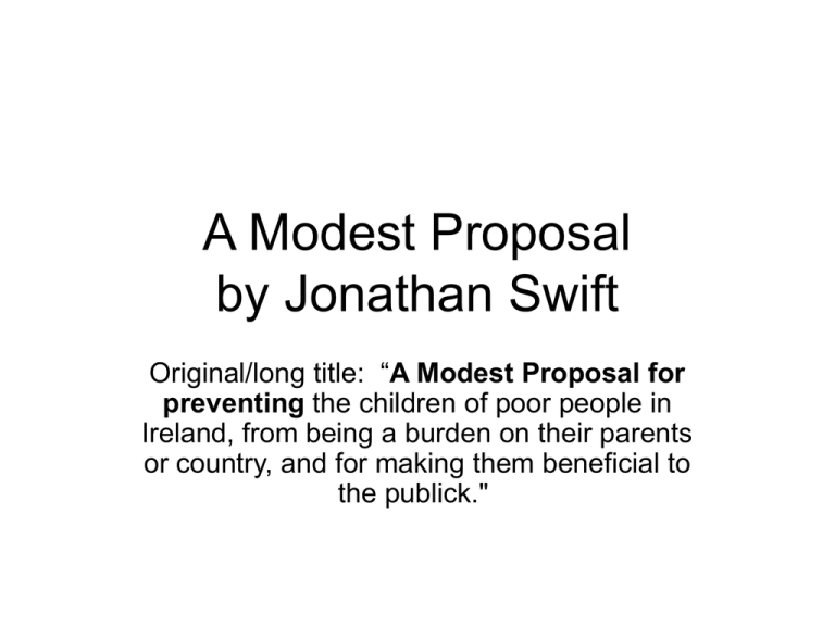 A Modest Proposal Analysis: Jonathan Swift's Satire