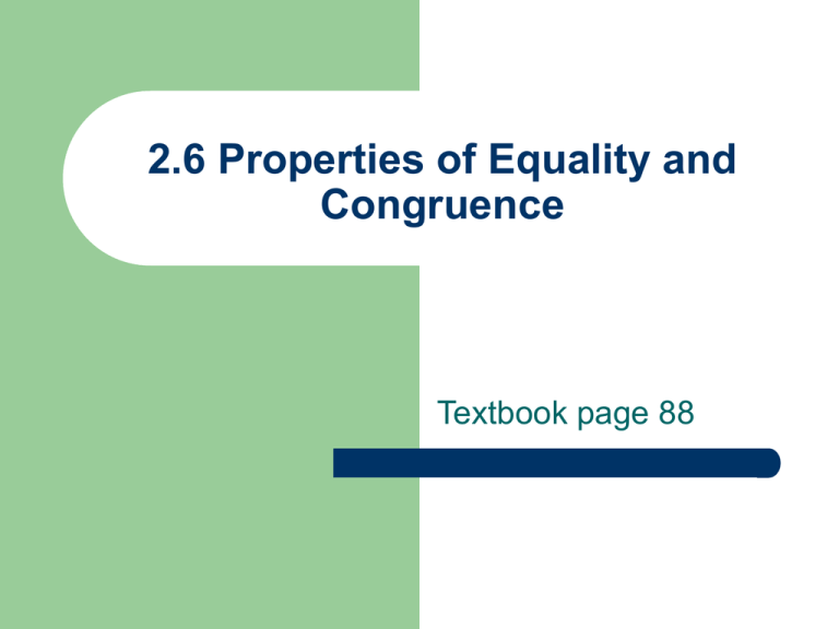 Equality & Congruence Properties: Geometry