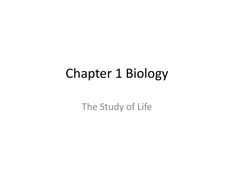 Biology: The Study of Life - Chapter 1 Presentation