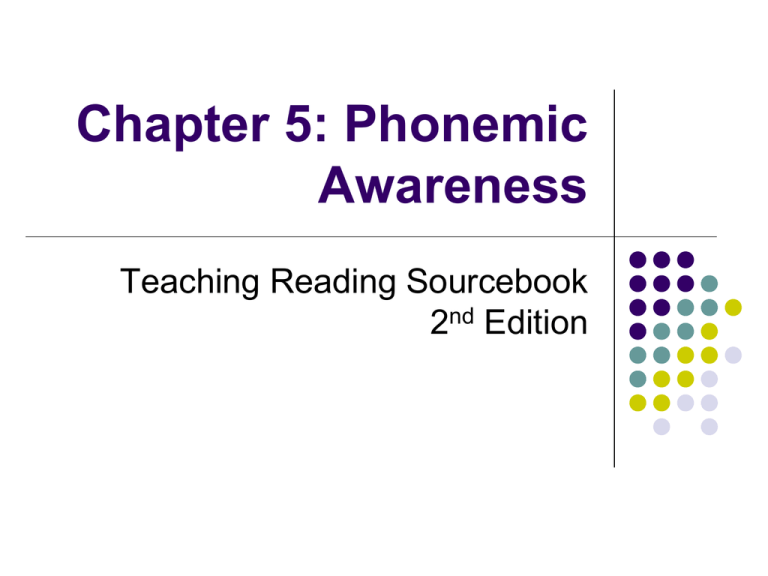 Phonemic Awareness: Teaching Reading Sourcebook Chapter