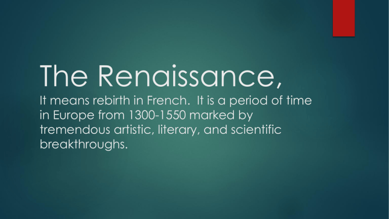 Renaissance Cause/Effect Notes