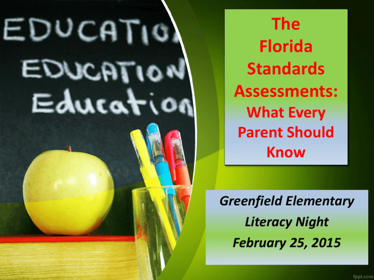 Florida Standards Assessments: Parent Guide