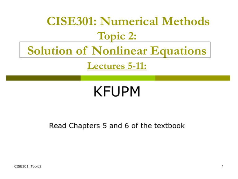 Nonlinear Equations: Numerical Solutions & Bisection Method
