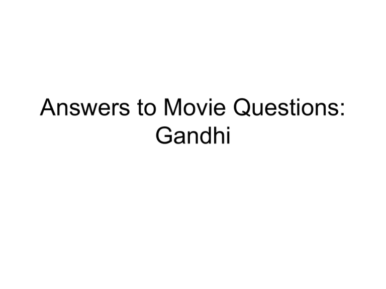 Gandhi Movie Questions Answer Key