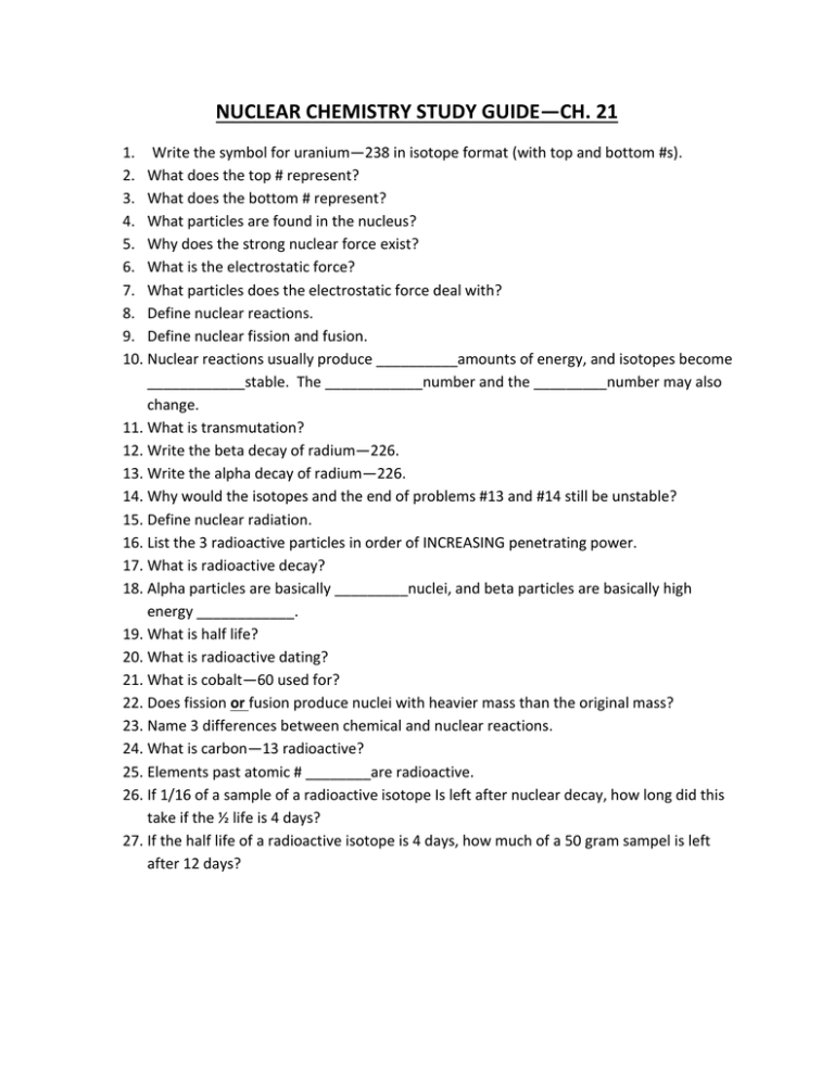 NUCLEAR CHEMISTRY STUDY GUIDE