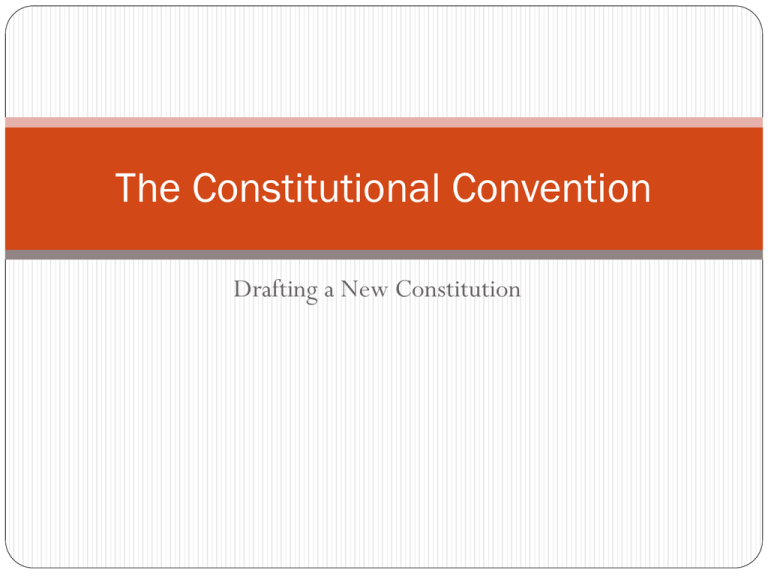 The Constitutional Convention
