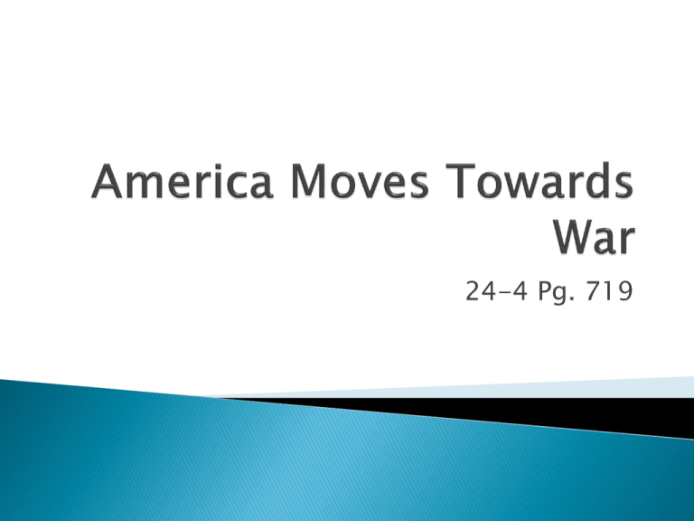 America Moves Towards War