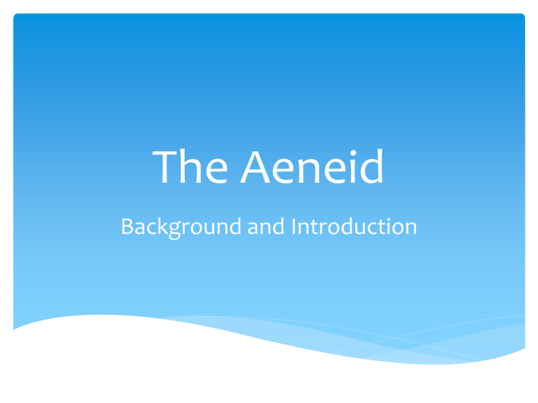 The Aeneid