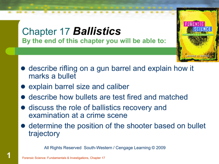Ballistics: Firearms, Bullets, and Trajectory Analysis
