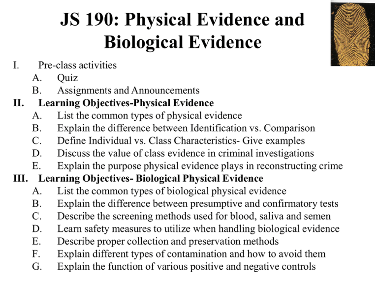 Physical & Biological Evidence: Forensic Science Lecture