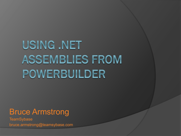PowerBuilder .Net Assembly Integration Techniques