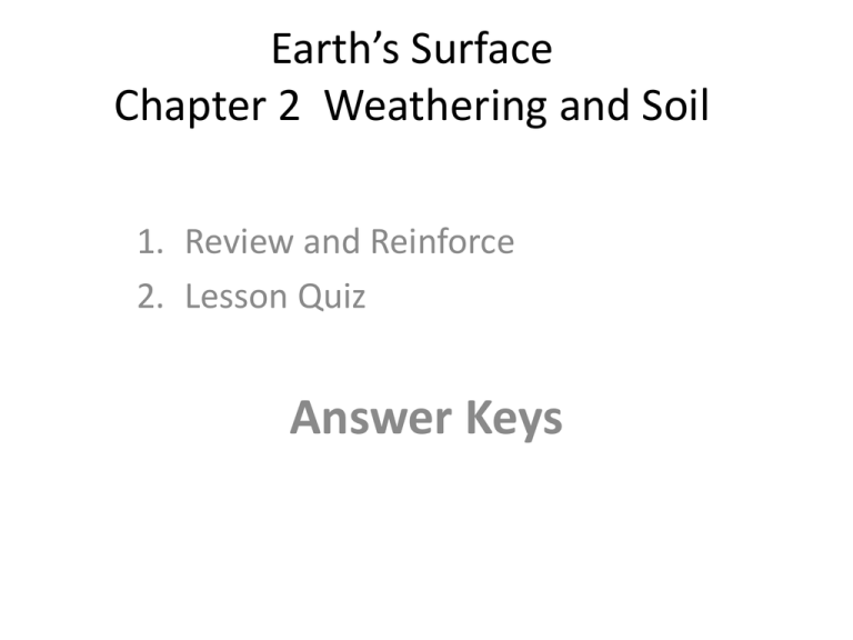 Earth Science: Weathering & Soil Answer Key