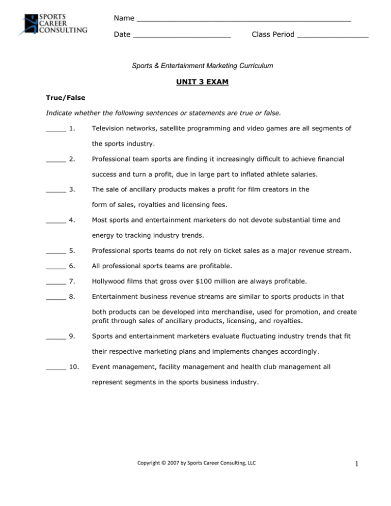 Sports & Entertainment Marketing Unit 3 Exam