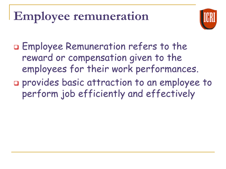 Employee Remuneration: Factors, Components, and Challenges