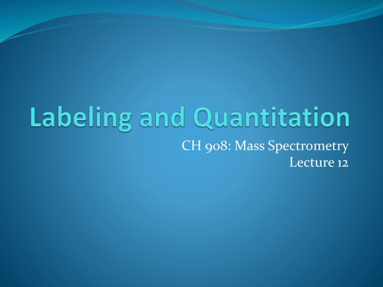 Labeling and Quantitation