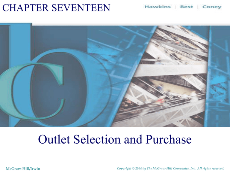 Outlet Selection & Purchase: Retail Marketing Strategies