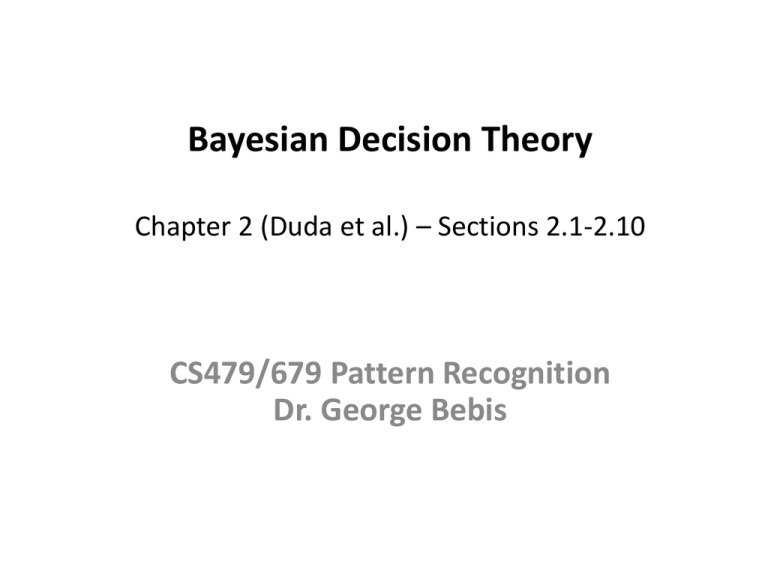 Bayesian Decision Theory: Pattern Recognition