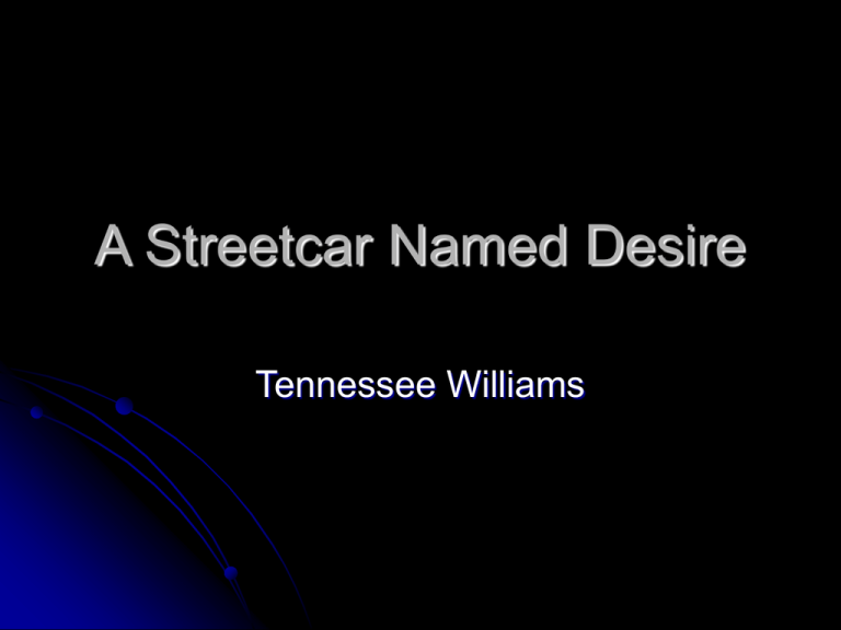 Themes, Motifs and Contrasts in “A Streetcar Named Desire”: Light