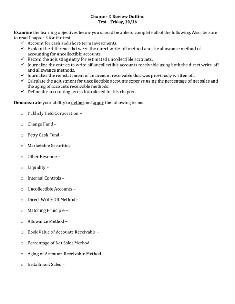 Chapter 3 Review Outline Test – Friday, 10/16 Examine the learning