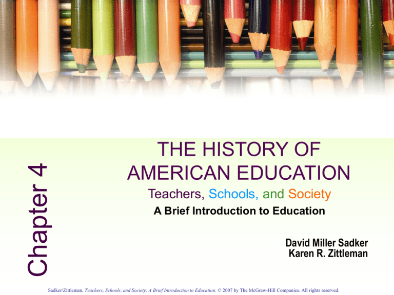 The History of American Education