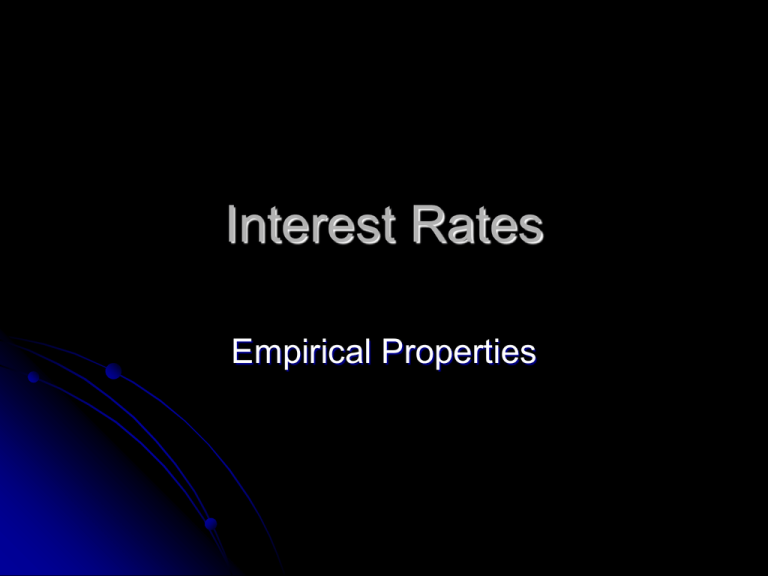 Properties Of Interest Rates