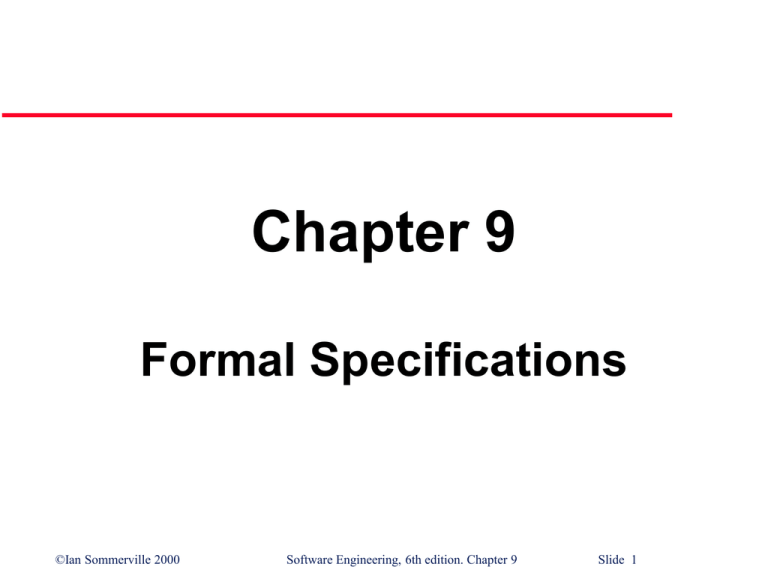 Formal Specifications in Software Engineering