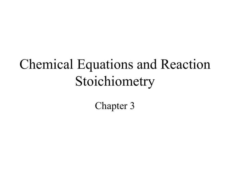 Chemical Equations & Stoichiometry Presentation