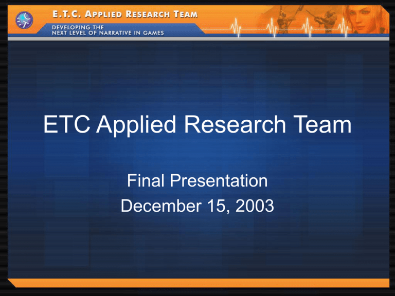 ETC Applied Research Team ETC Applied Research Team
