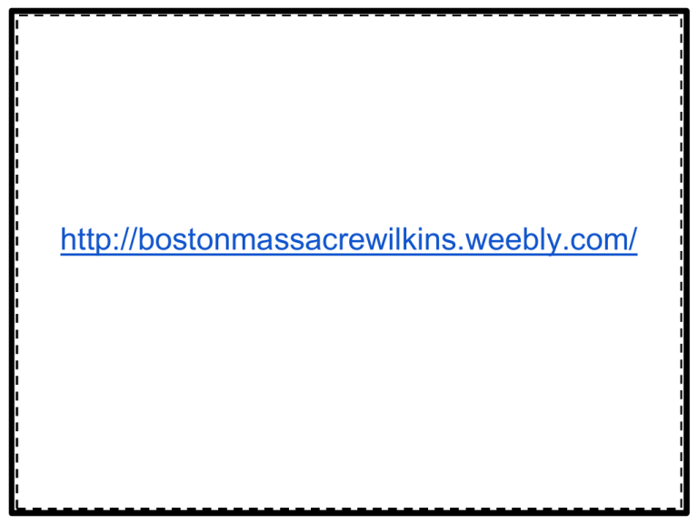 Boston Massacre: Primary Source Analysis & Investigation