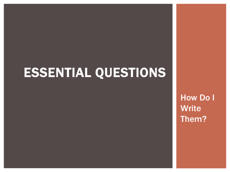 Essential Questions