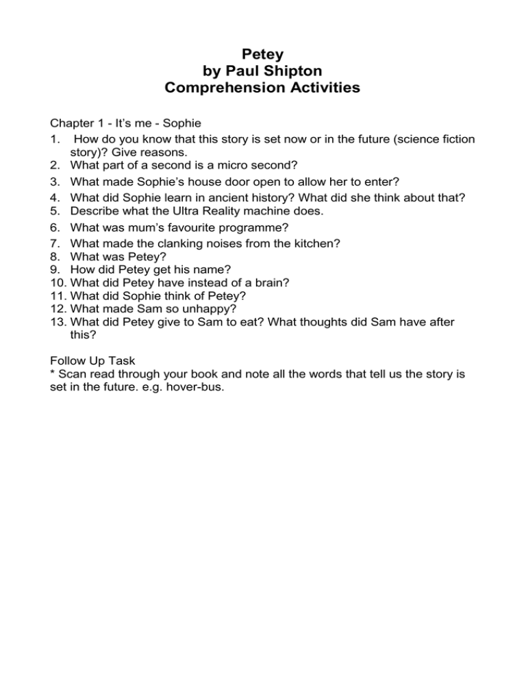 Petey by Paul Shipton: Comprehension Activities