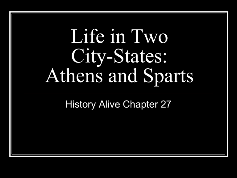 Athens vs. Sparta: Life in Two City-States