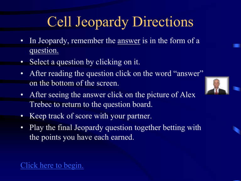 Cell Jeopardy