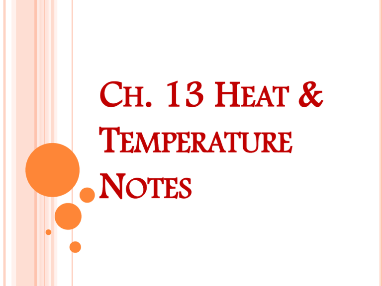Heat and Temperature: Lecture Notes