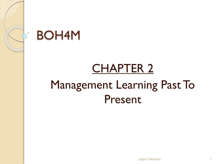 Management Learning: Past to Present - BOH4M