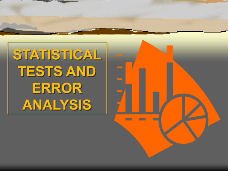 Statistical Tests And Error Analysis Precision And Accuracy