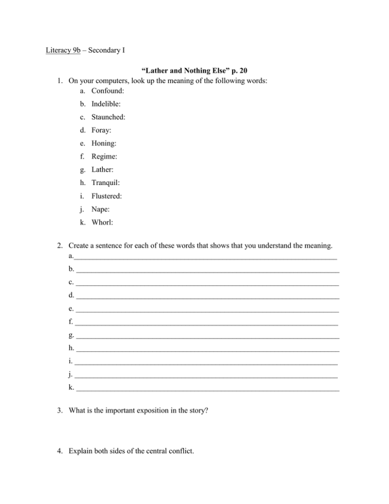 Lather and Nothing Else questions